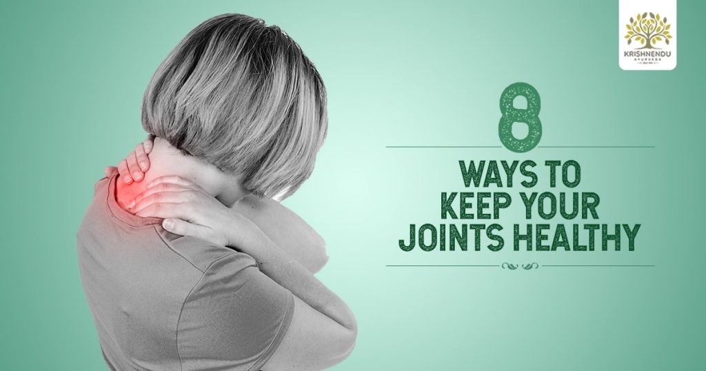 8 Ways to keep your Joints Healthy